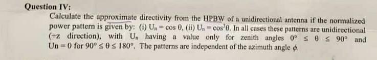 Solved Question IV: Calculate the approximate directivity | Chegg.com