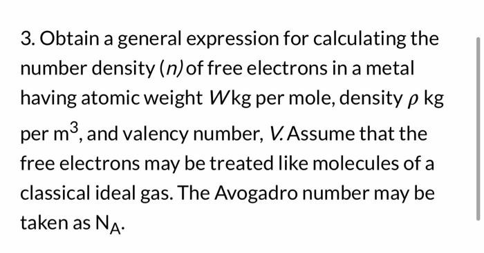Solved 3. Obtain a general expression for calculating the | Chegg.com