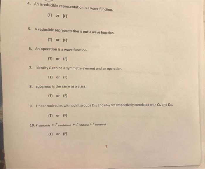 Solved 4 An Irreducible Representation Is A Wave Function 0599