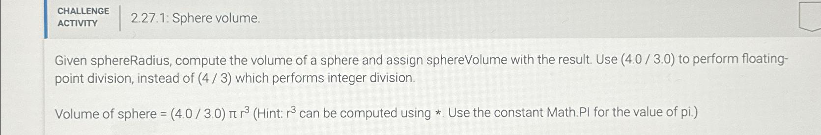 Solved Challenge2271 Sphere Volumegiven Sphereradius 