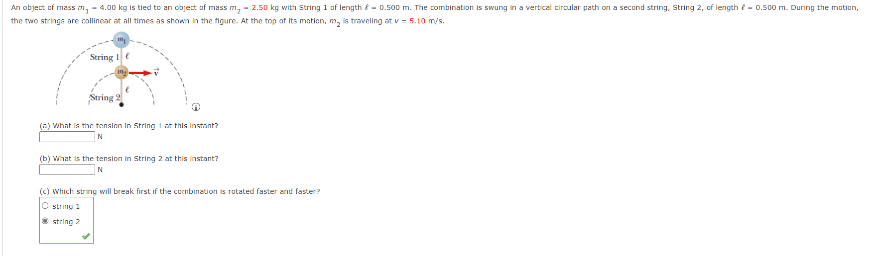 Solved the two strings are collinear at all times as shown | Chegg.com