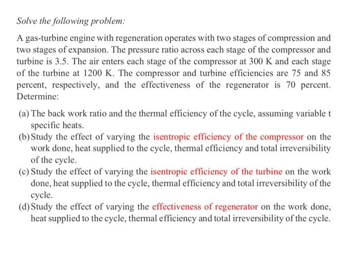 Solved Solve the following problem: A gas-turbine engine | Chegg.com