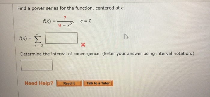 Solved Find a power series for the function, centered at c. | Chegg.com