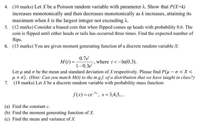 Solved 4 10 Marks Let X Be A Poisson Random Variable With
