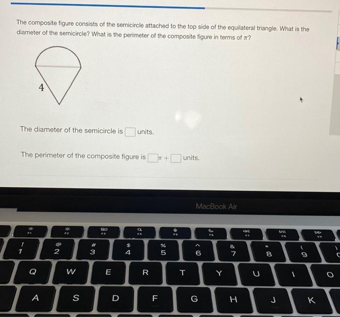 Solved The composite figure consists of the semicircle | Chegg.com