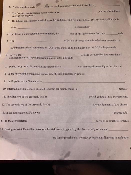 Solved 1. A microtubule is made of stacks of tubulin dimers, | Chegg.com