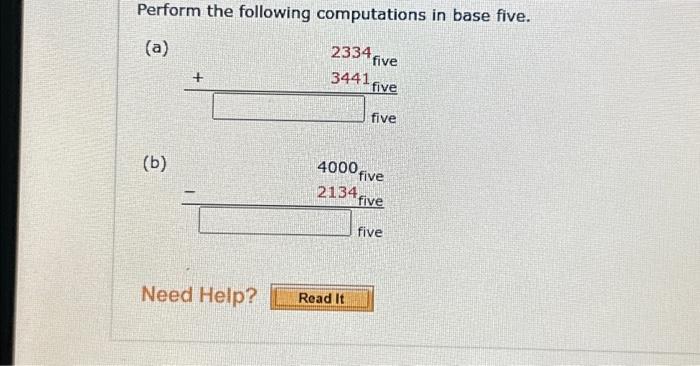 Solved Perform the following computations in base five. (a) | Chegg.com