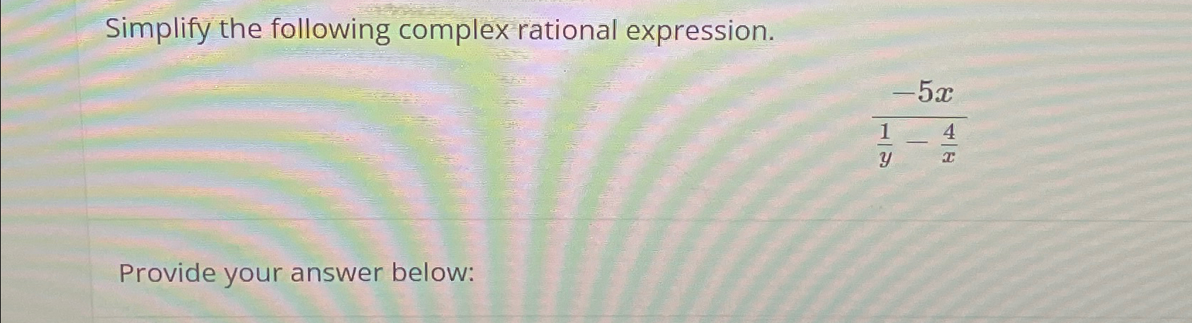 Solved Simplify the following complex rational | Chegg.com