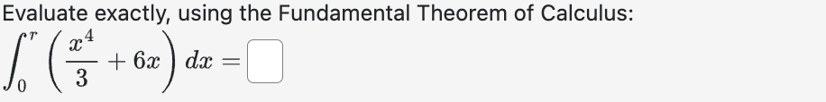 Solved Evaluate exactly, using the Fundamental Theorem of | Chegg.com