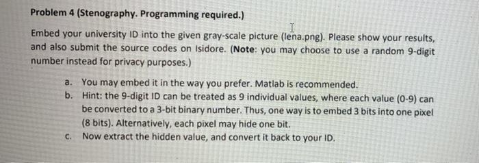 Solved Problem 4 (Stenography. Programming required.) 1 | Chegg.com