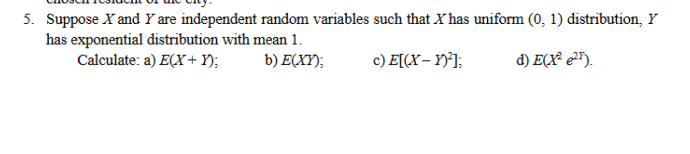 Solved Suppose x ﻿and Y ﻿are independent random variables | Chegg.com