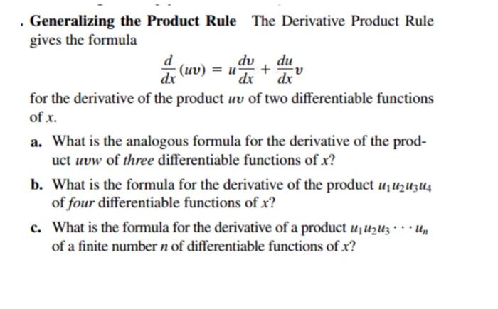 Solved Generalizing the Product Rule The Derivative Product | Chegg.com