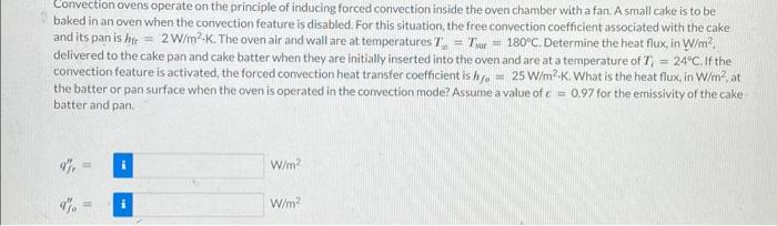 Solved Convection ovens operate on the principle of inducing | Chegg.com