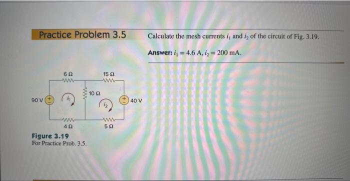 Calculate the mesh currents i1 and i2 of the circuit | Chegg.com
