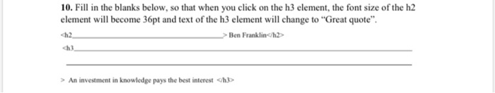 Solved 10. Fill in the blanks below, so that when you click | Chegg.com