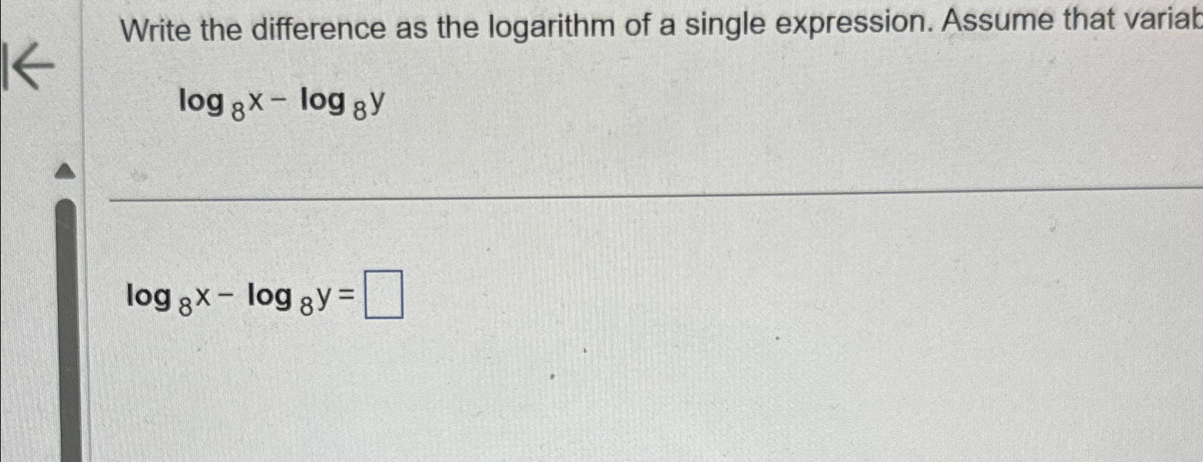 Solved Write the difference as the logarithm of a single | Chegg.com