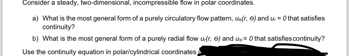 Solved Consider a steady, two-dimensional, incompressible | Chegg.com