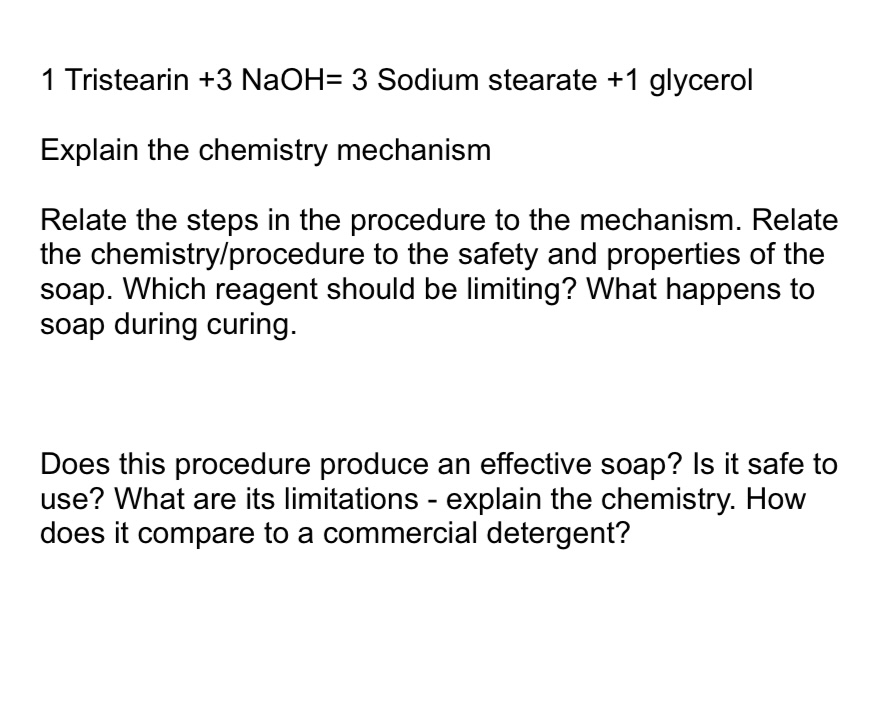 Solved 1 ﻿Tristearin +3NaOH=3 ﻿Sodium stearate +1 | Chegg.com