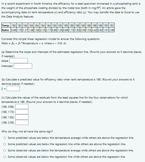 Solved In a recent experiment in North America, the | Chegg.com