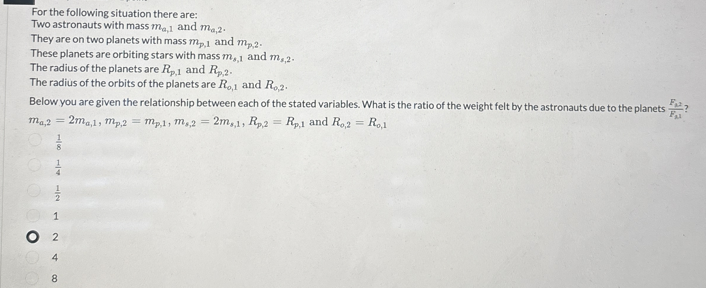 Solved For the following situation there are:Two astronauts | Chegg.com