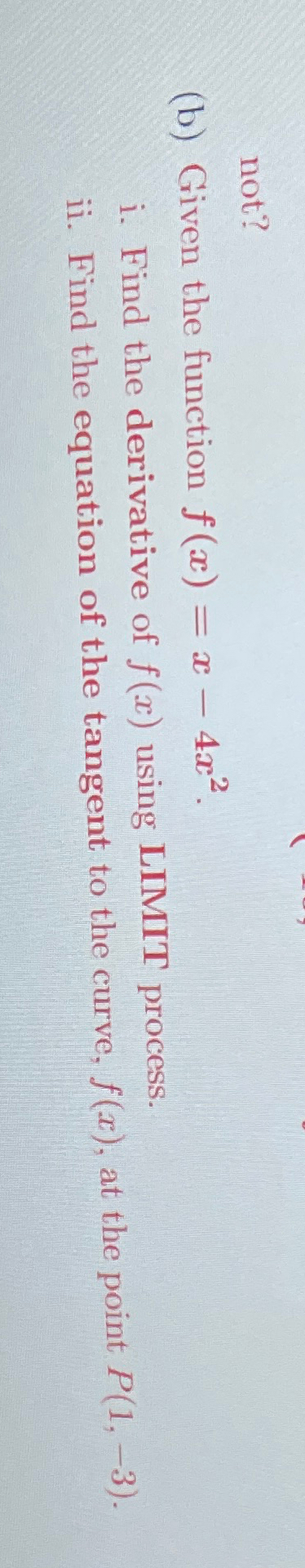 Solved not?(b) ﻿Given the function f(x)=x-4x2.i. ﻿Find the | Chegg.com