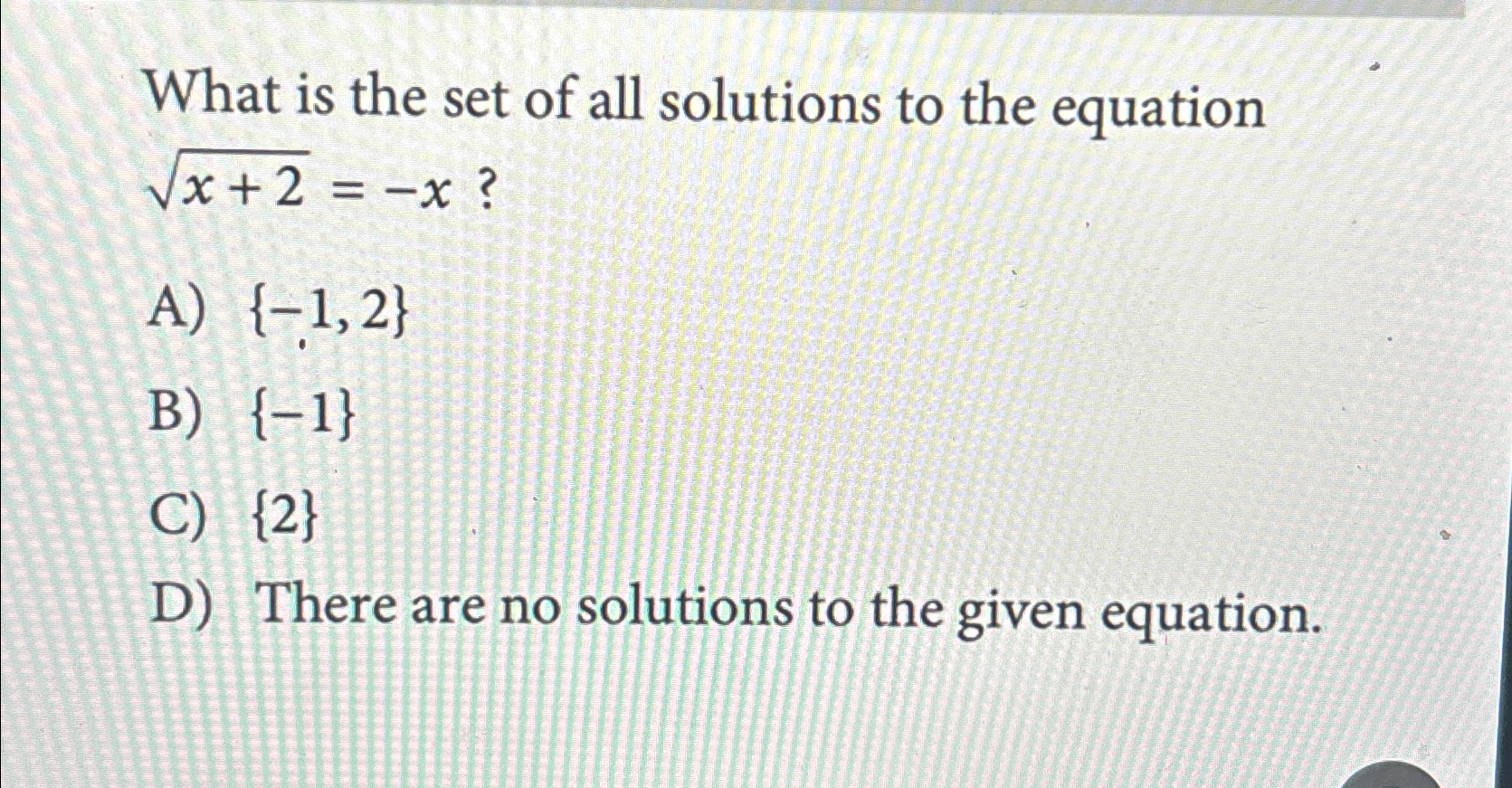 Solved What is the set of all solutions to the equation | Chegg.com