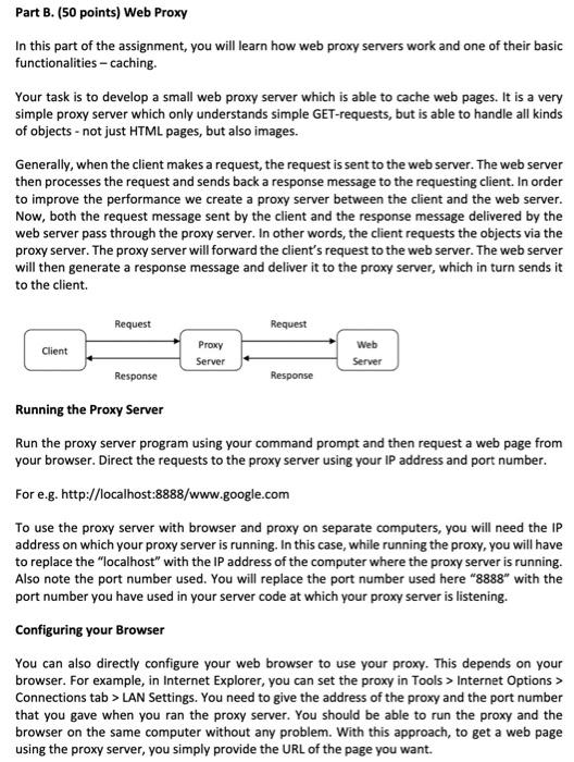 Solved Part B. (50 points) Web Proxy In this part of the | Chegg.com