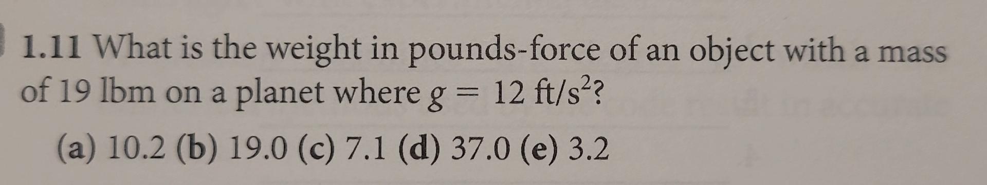 Solved What is the weight in pounds-force of an object with | Chegg.com