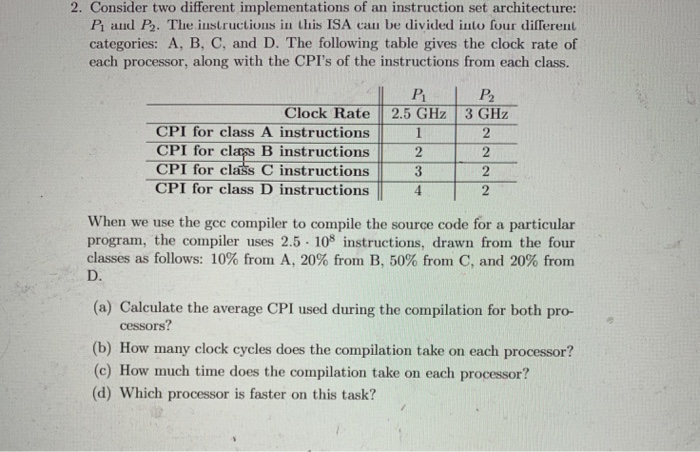Solved 2. Consider two different implementations of an | Chegg.com