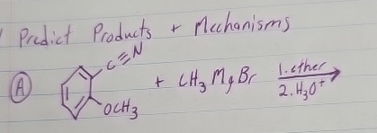 Solved Predict Products + ﻿Mechanisms(A) | Chegg.com