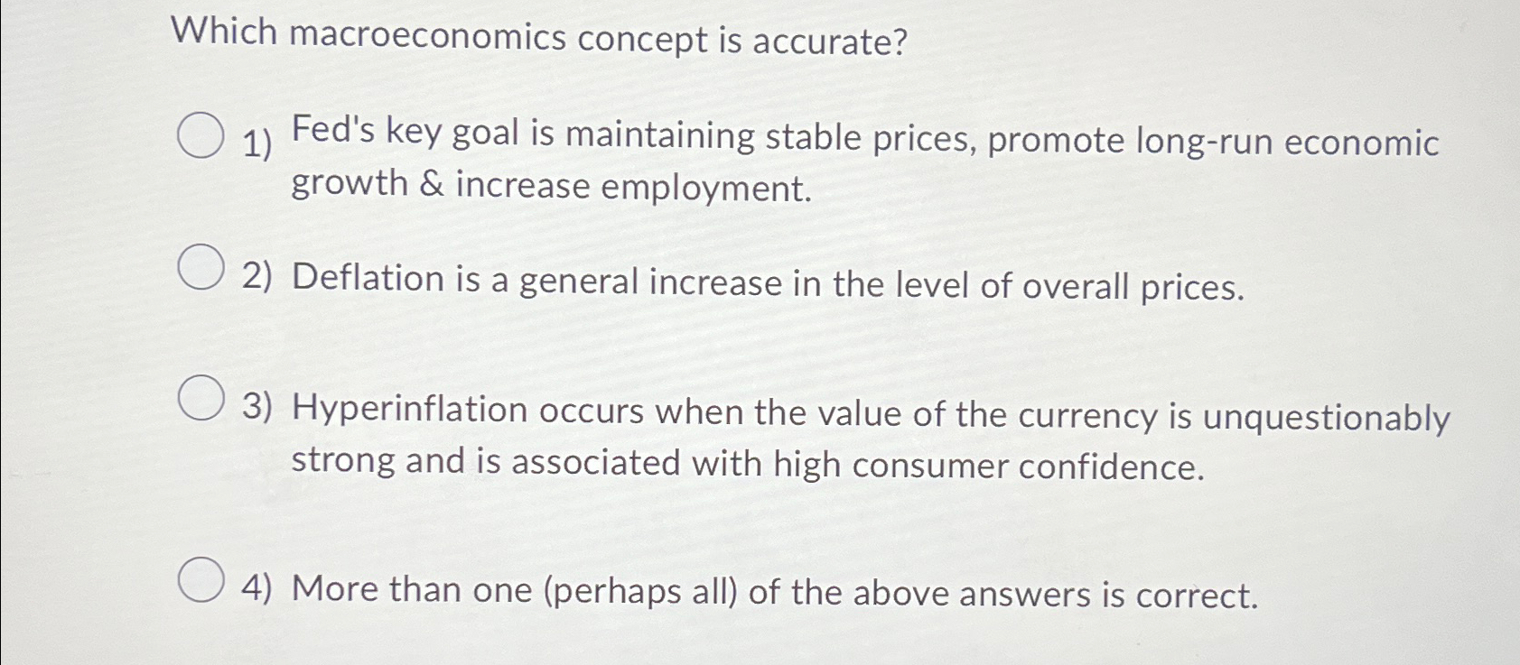 Solved Which macroeconomics concept is accurate?Fed's key | Chegg.com