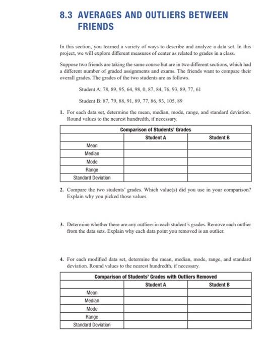 Solved 8.3 AVERAGES AND OUTLIERS BETWEEN FRIENDS In this | Chegg.com