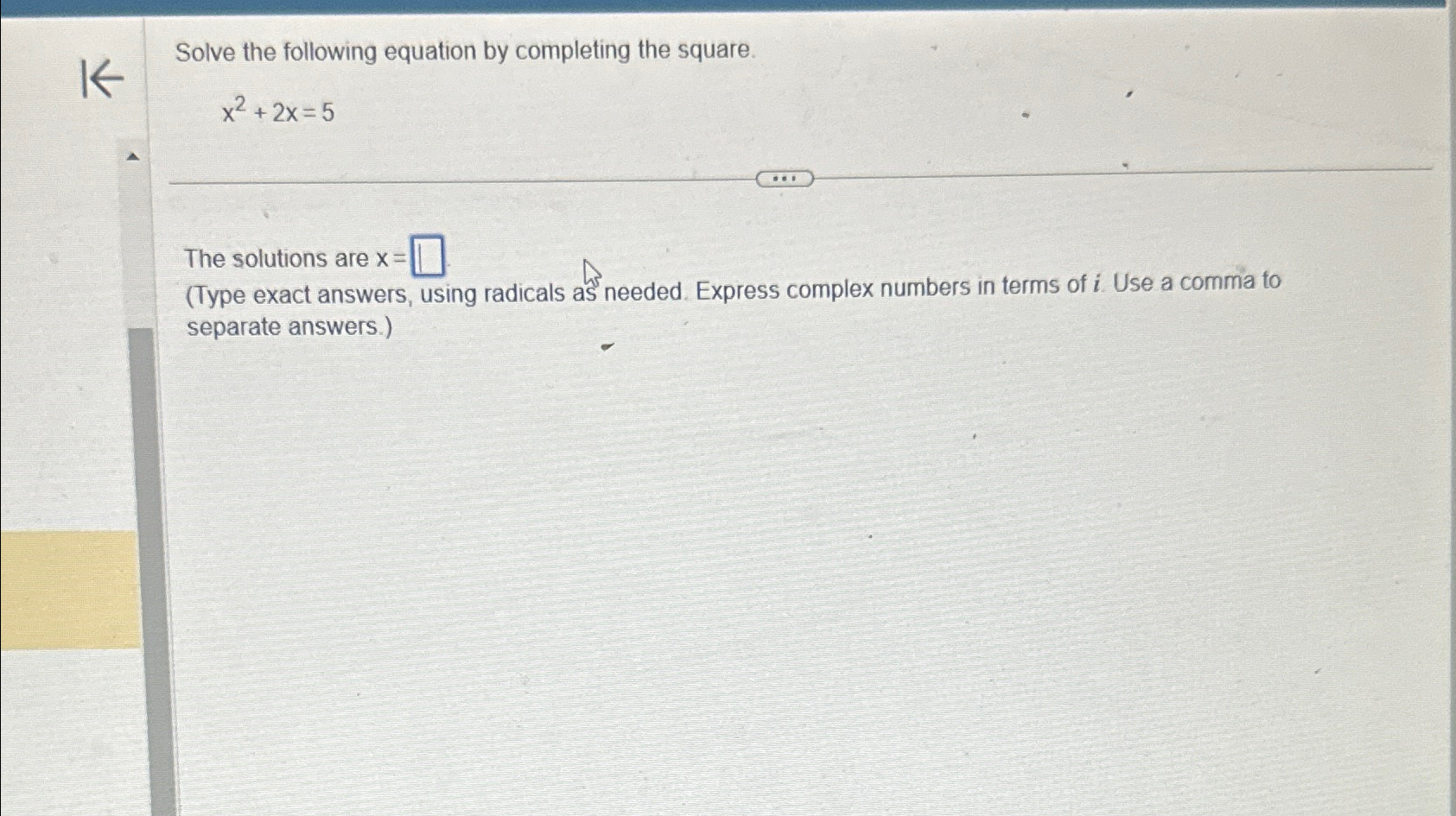 Solved Solve the following equation by completing the | Chegg.com