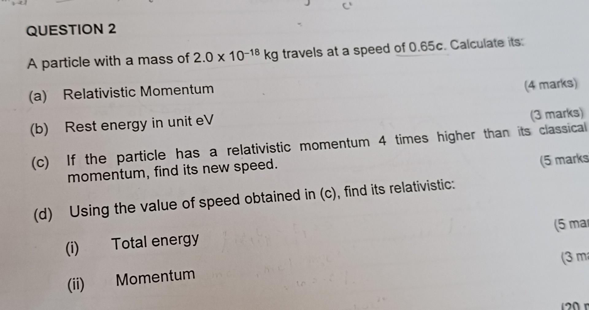 A particle with a mass of 2.0×10−18 kg travels at a | Chegg.com