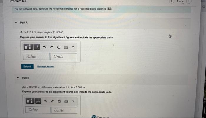 Solved AB=210.1ft, slope angle =3∘14′28′′. Express your | Chegg.com
