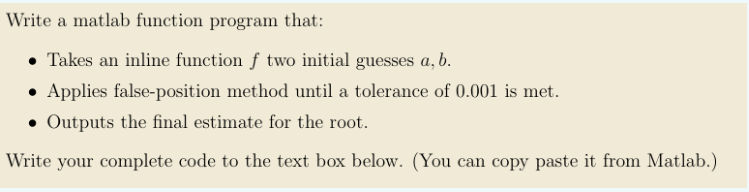 Solved Write a matlab function program that:Takes an inline | Chegg.com