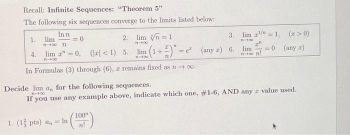 Solved Recall: Infinite Sequences: "Theorem 5" The following | Chegg.com