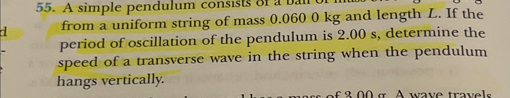Solved from a uniform string of mass 0.0600kg ﻿and length L. | Chegg.com
