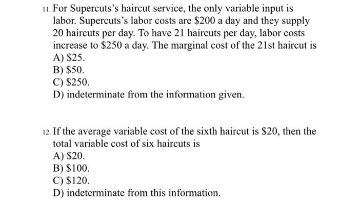 Solved 11. For Supercuts's haircut service, the only | Chegg.com