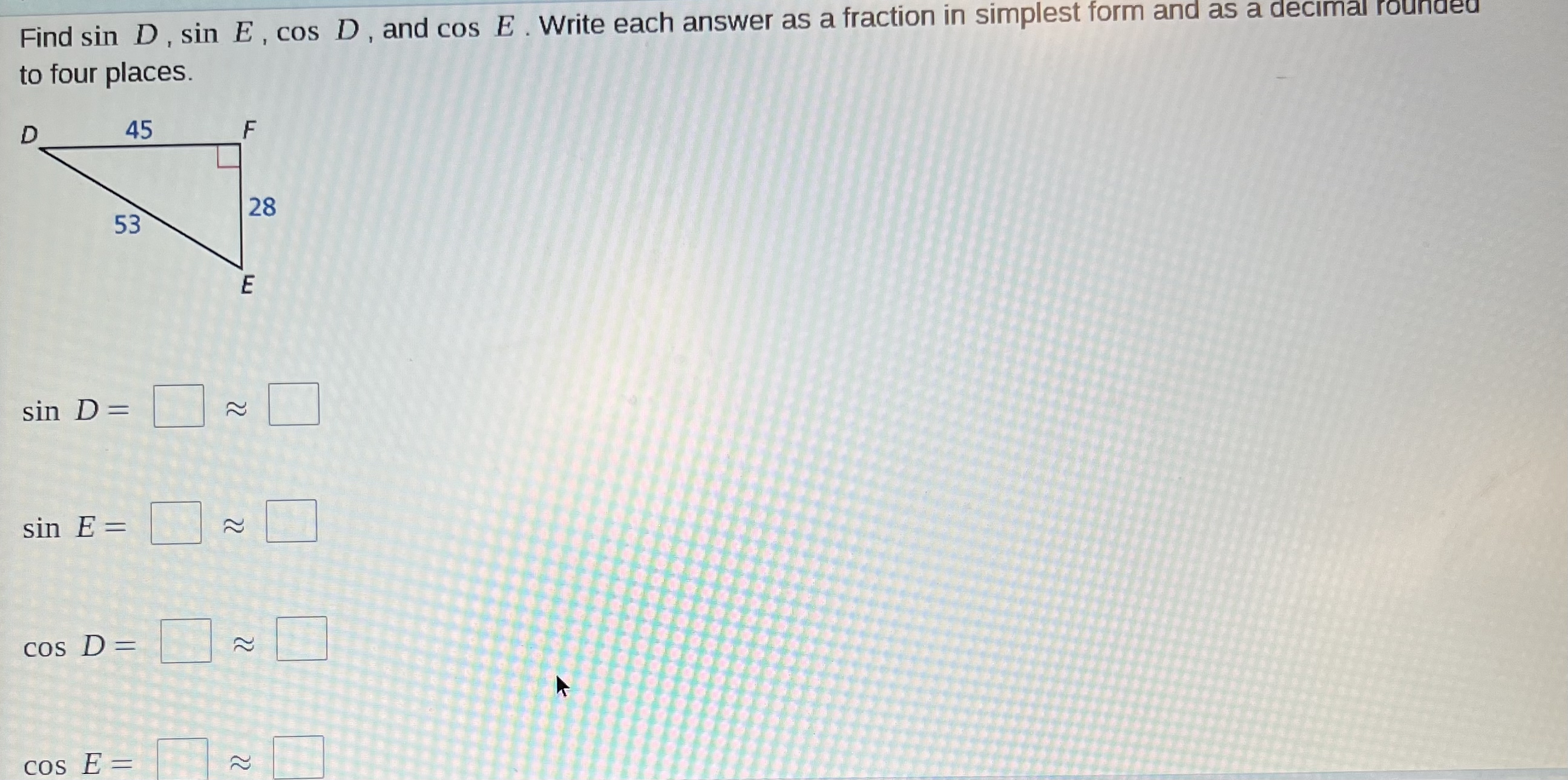 Solved Find sinD,sinE,cosD, ﻿and cosE. ﻿Write each answer as | Chegg.com