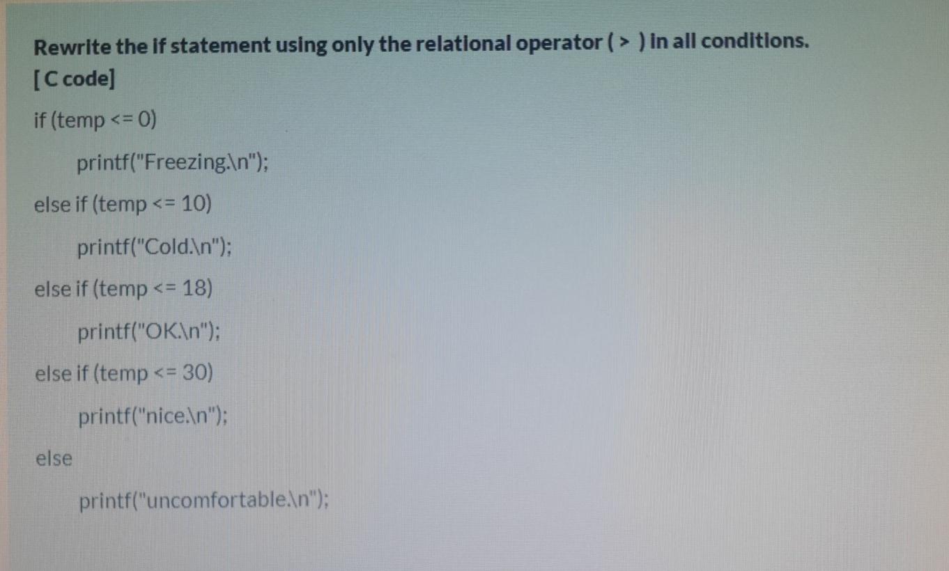 Solved Rewrite The If Statement Using Only The Relational 3472