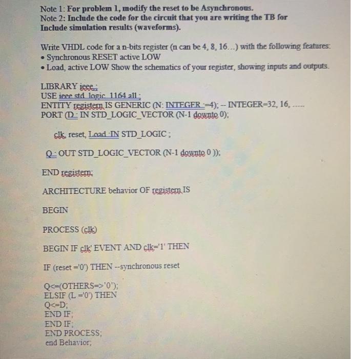 Solved Note 1: For problem 1, modify the reset to be | Chegg.com