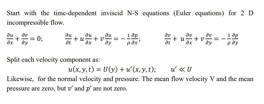 Solved Start with the time-dependent inviscid N-S equations | Chegg.com