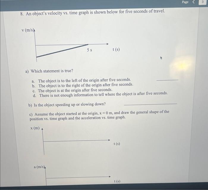 Solved 8 An Objects Velocity Vs Time Graph Is Shown Below