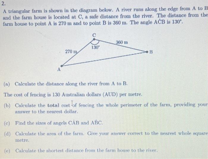Solved A triangular farm is shown in the diagram below. A | Chegg.com