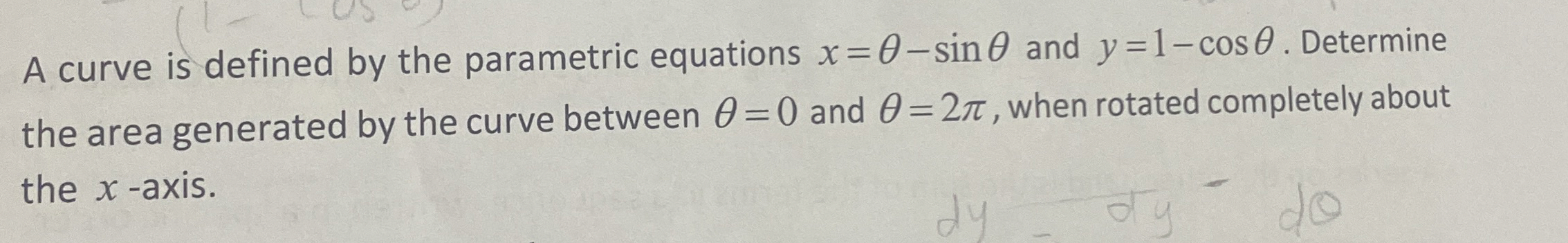 Solved A curve is defined by the parametric equations | Chegg.com