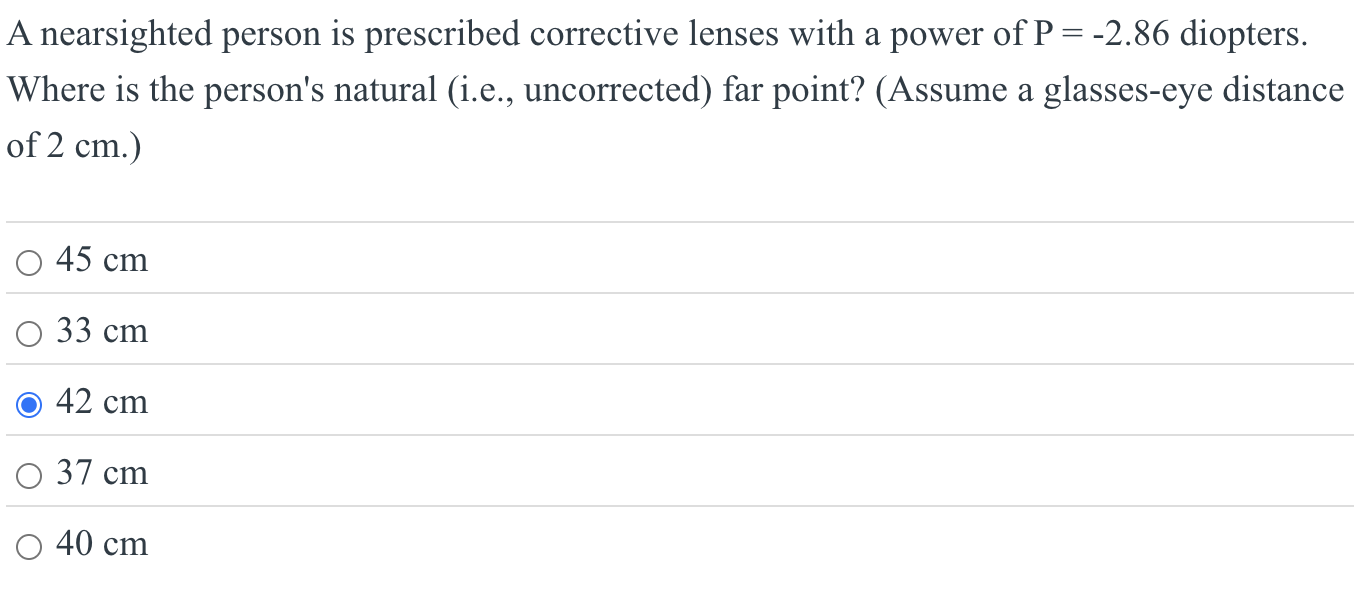 Solved A nearsighted person is prescribed corrective lenses | Chegg.com