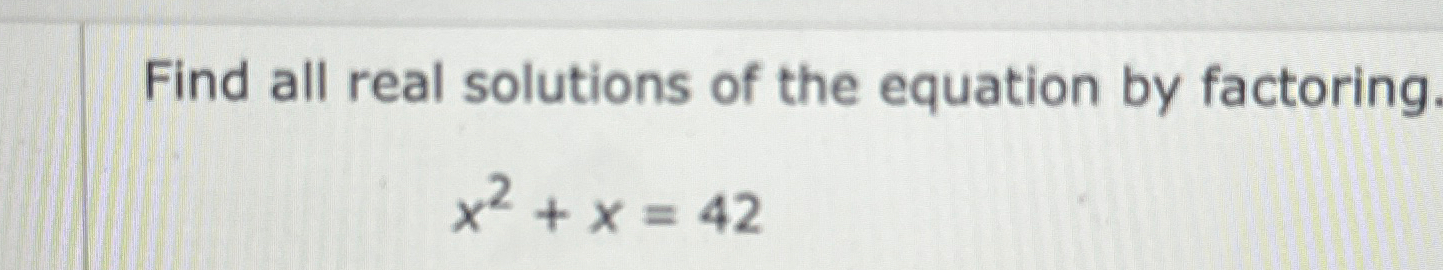 Solved Find all real solutions of the equation by | Chegg.com