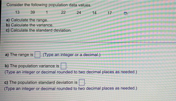 Solved Consider the following population data values. 13 39 | Chegg.com