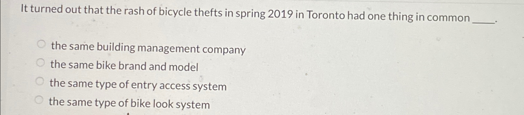 Solved It turned out that the rash of bicycle thefts in | Chegg.com